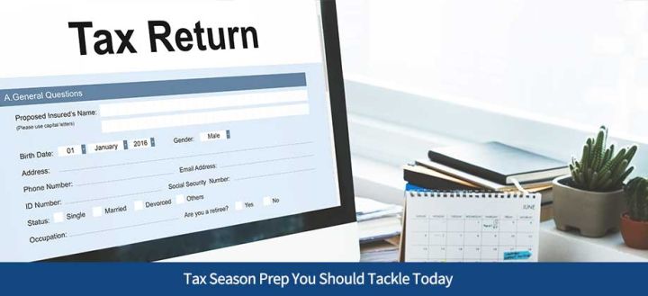 Tax Season Prep You Should Tackle Today - ARF Financial