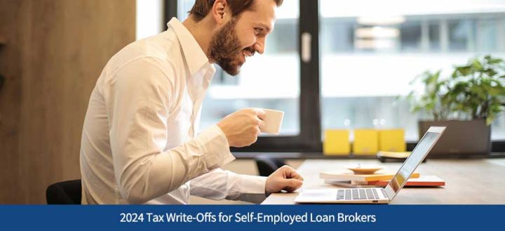 2024 Tax Write-Offs for Self-Employed Loan Brokers - ARF Financial