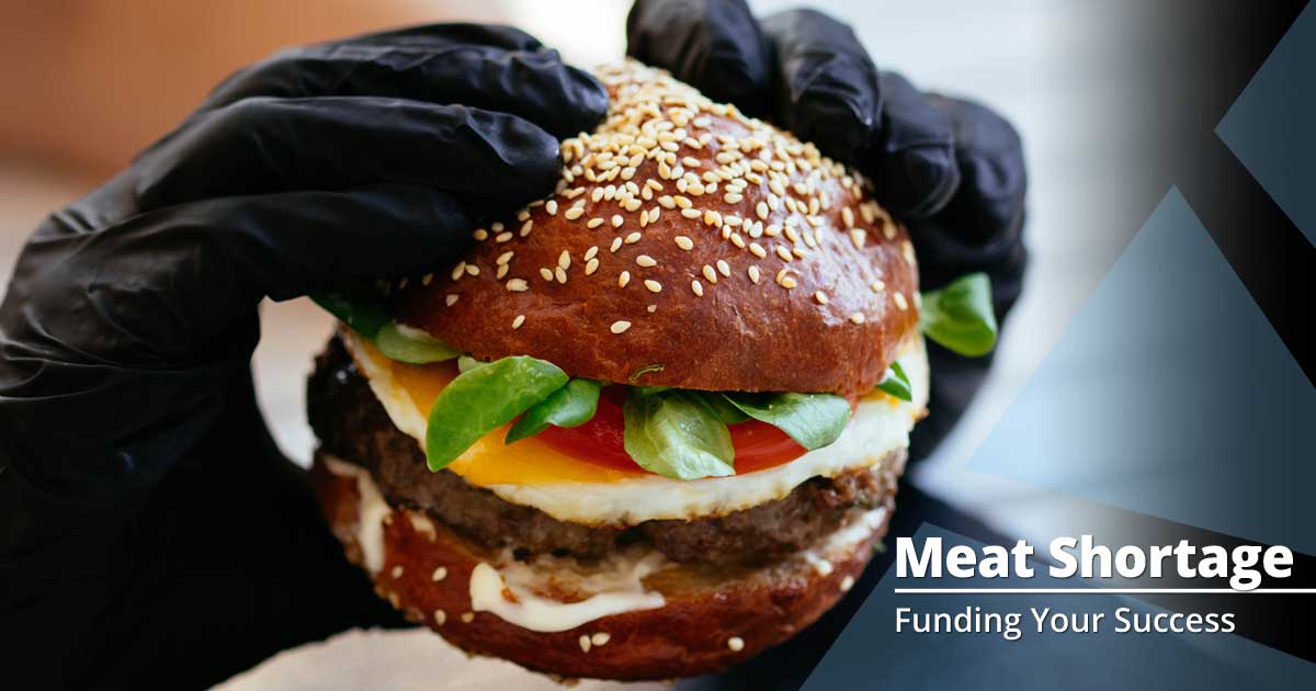 How the Meat Shortage is Affecting Restaurants - ARF Financial