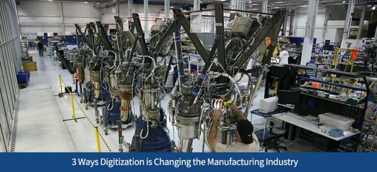 3 Ways Digitization is Changing the Manufacturing Industry - ARF Financial